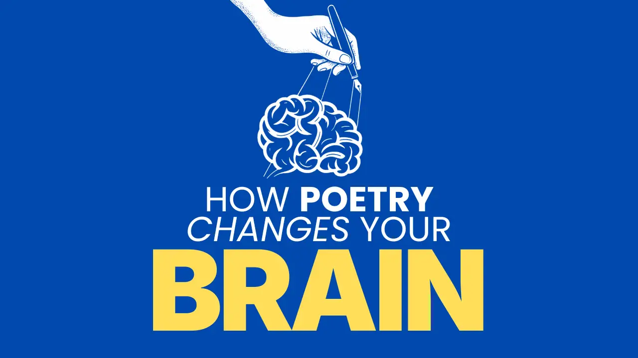 How Poetry Changes Your Brain – Poetry & Neuroscience Course